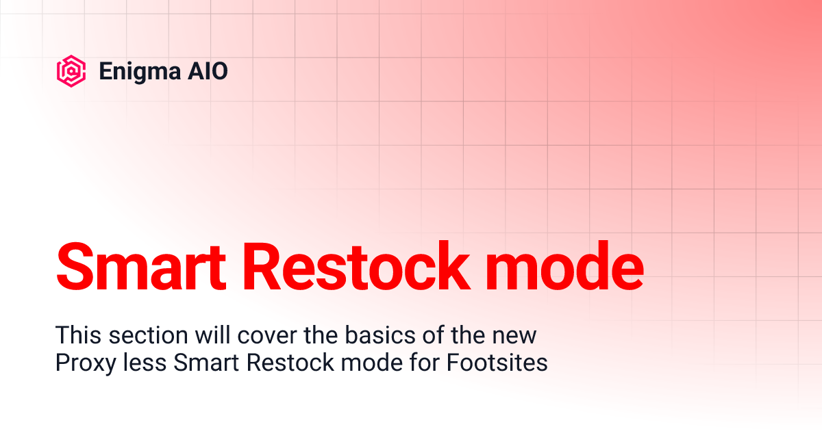 Smart Restock mode | Enigma AIO